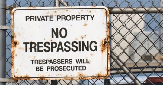 Texas Trespass Laws | Napier Law Firm